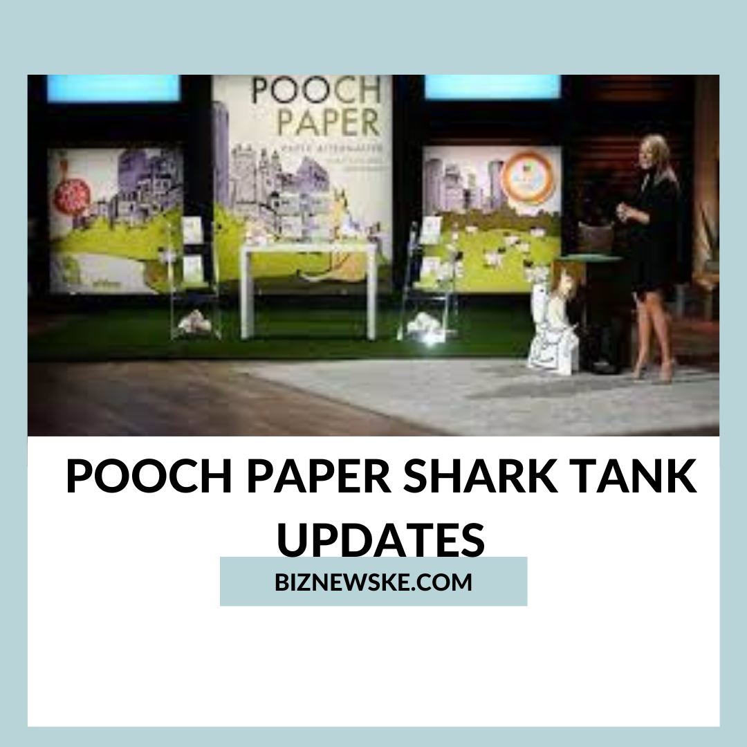 Pooch Paper Shark Tank Net Worth 2023 Pooch Paper Shark Tank Updates 2024